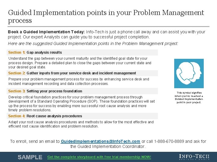 Establish a Rigorous Problem Management Process Use the