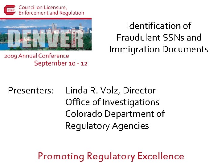 Identification of Fraudulent SSNs and Immigration Documents Presenters