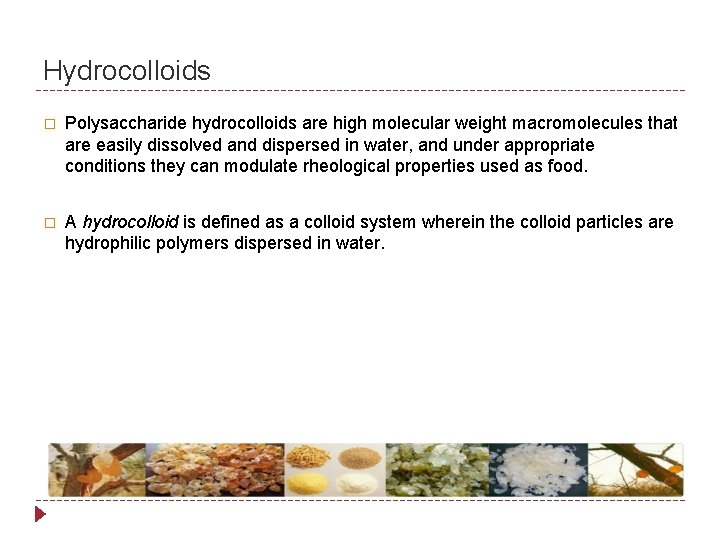 New colloids as fat substitutes Prof Suzana C