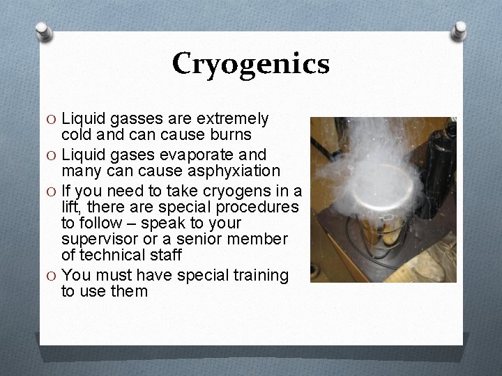 General laboratory safety Why does it matter O