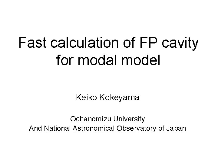 Fast calculation of FP cavity for modal model