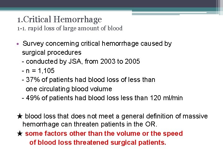 RISK AND CRISIS MANAGEMENT IN INTRAOPERATIVE HEMORRHAGE Review