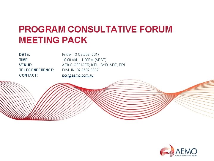 PROGRAM CONSULTATIVE FORUM MEETING PACK DATE TIME VENUE