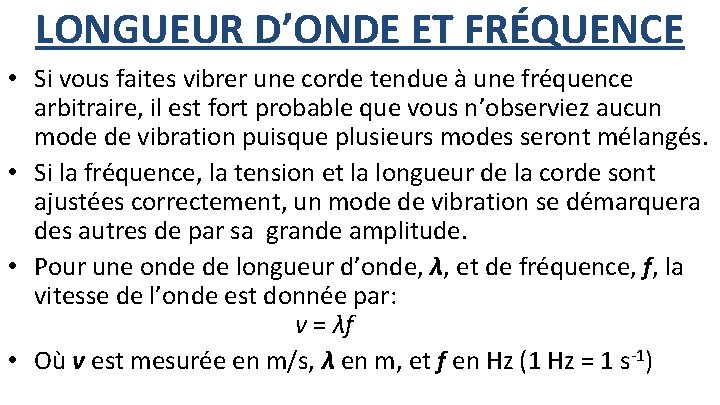 Ondes stationnaires dans une corde Laboratoires de physique