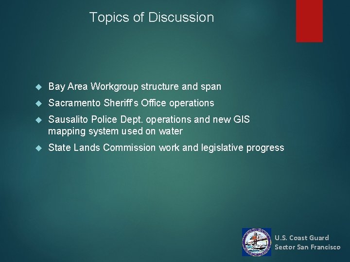 Sector San Francisco Abandoned and Derelict Vessel Workgroup