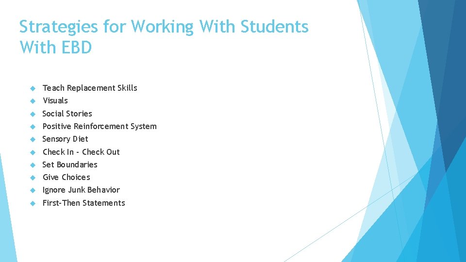 EmotionalBehavioral Disorders EBD Exhibiting emotional disturbances ...