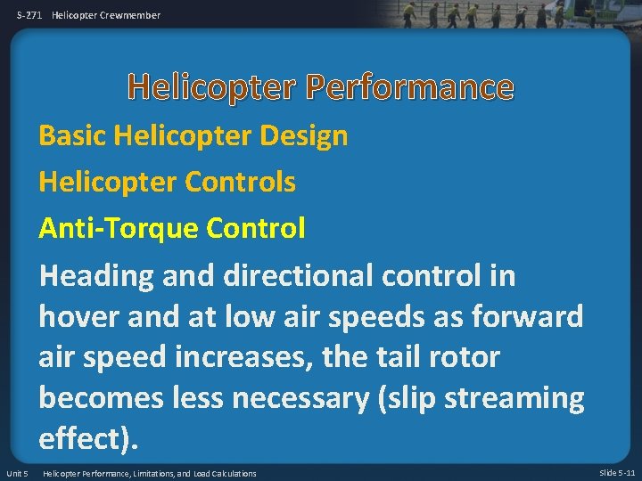 S271 Helicopter Crewmember UNIT 5 Helicopter Performance Limitations