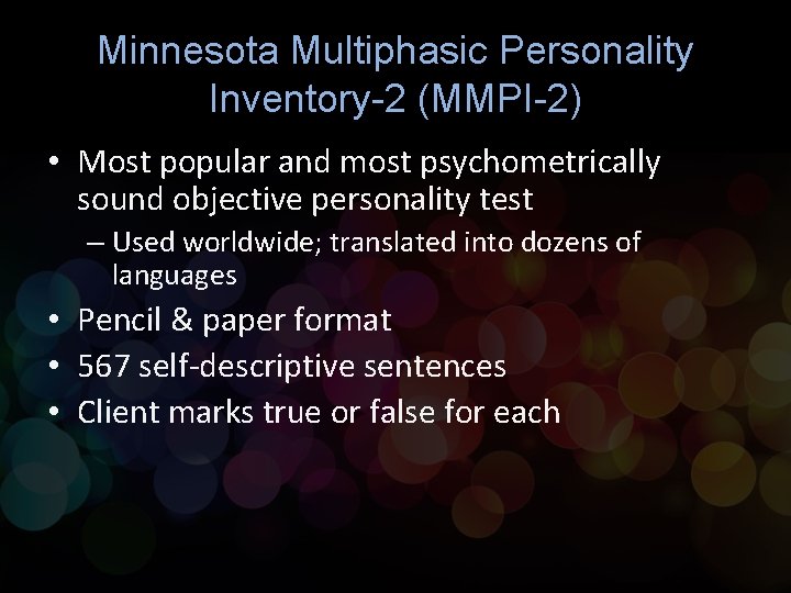 Chapter 10 Personality Assessment and Behavioral Assessment Multimethod