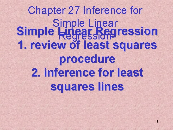Chapter 27 Inference For Simple Linear Regression 1 2841
