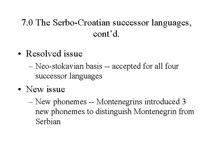 Language Identity in the Balkans Ch 7 Conclusion