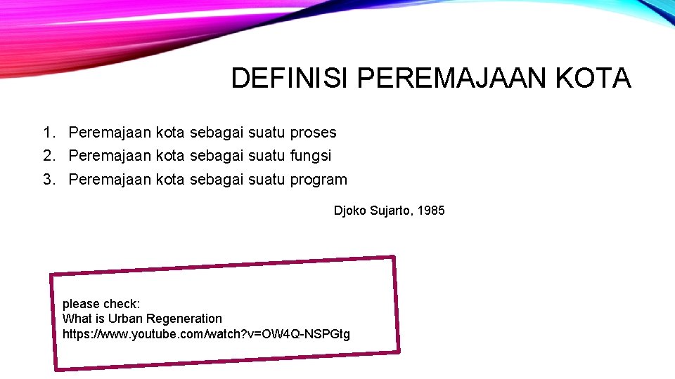 MATERI KULIAH 2 MK PEREMAJAAN KOTA DAN KAWASAN