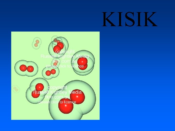 KISIK LASTNOSTI IN NAHAJALIA Kisik je plin brez