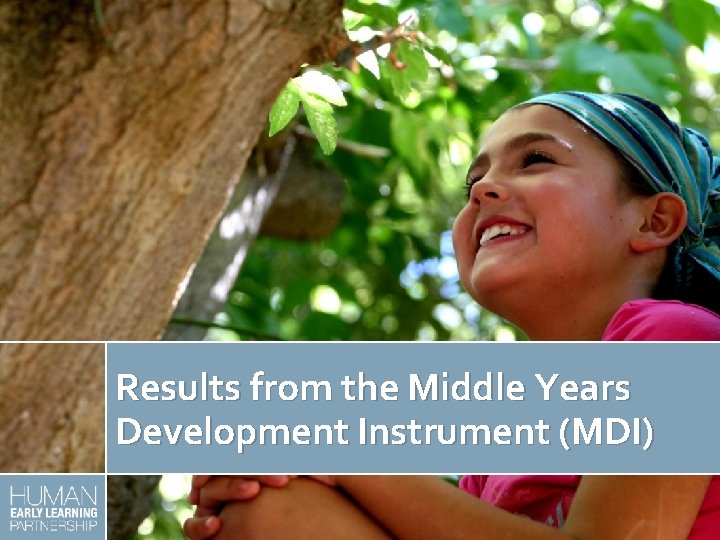 Results from the Middle Years Development Instrument MDI