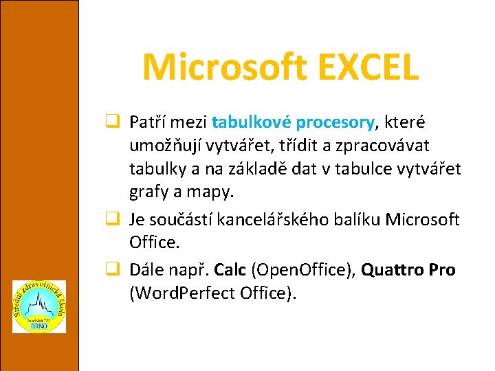 Digitln uebn materil Microsoft Excel Mgr Soa Pazourkov