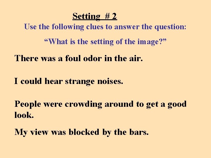 Setting 1 Use the following clues to answer