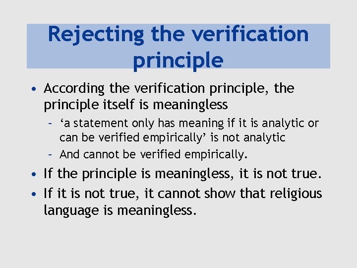 Verificationism and religious language Michael Lacewing ...