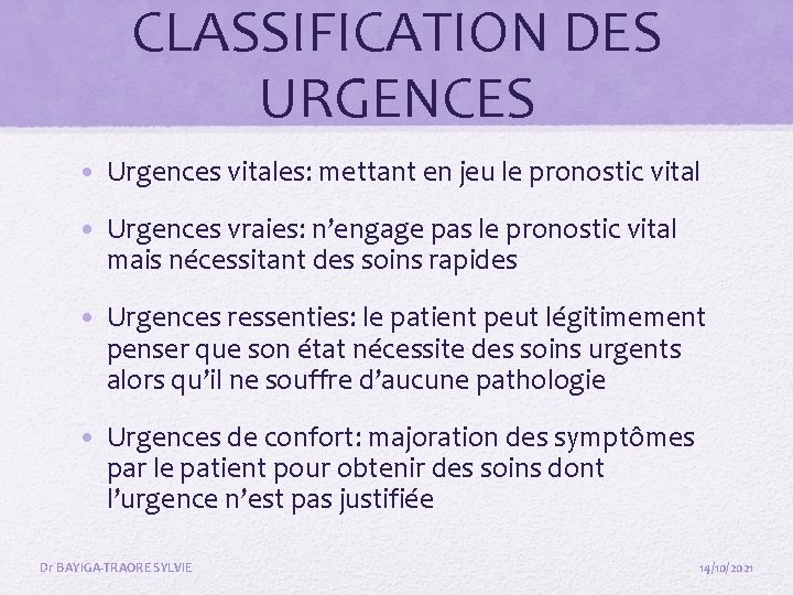 PRISE EN CHARGE DES URGENCES AU CABINET DU