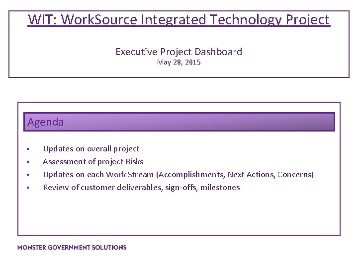 WIT Work Source Integrated Technology Project Executive Project