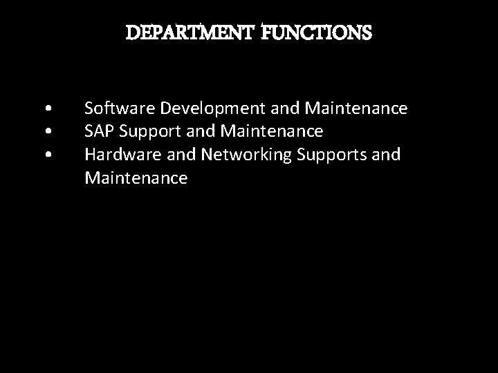 DEPARTMENT OBJECTIVES 1 To Identify and deploy information