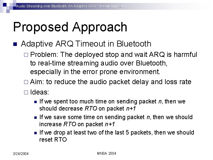 Audio Streaming over Bluetooth An Adaptive ARQ Timeout