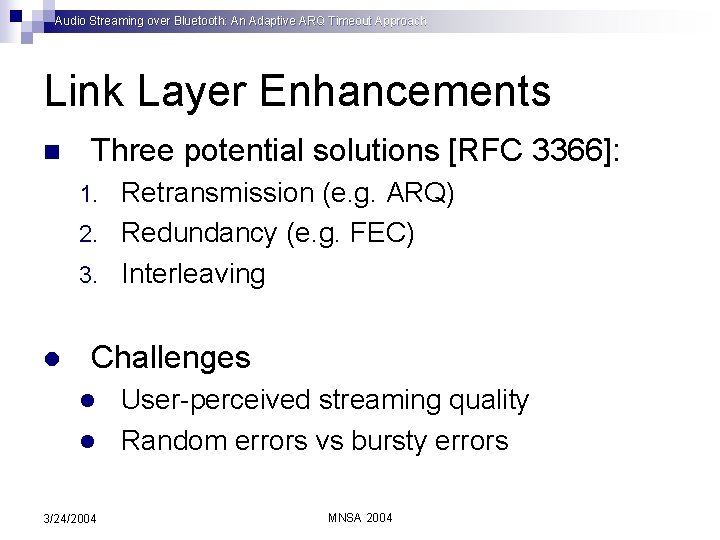Audio Streaming over Bluetooth An Adaptive ARQ Timeout