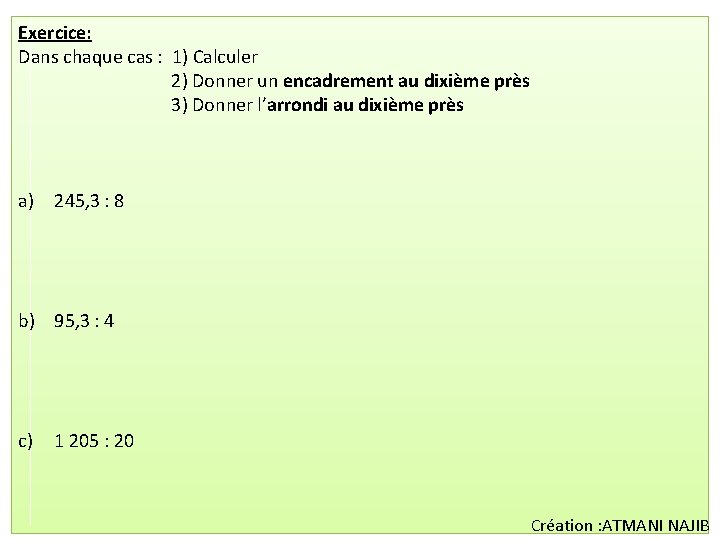 MATHMATIQUE Division Et valeur approche Mthodes et astuces