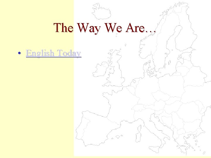 Language Change History of English An Historical Example