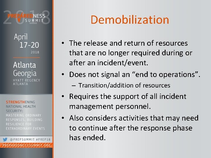Demobilization and After Action Planning for an Extended