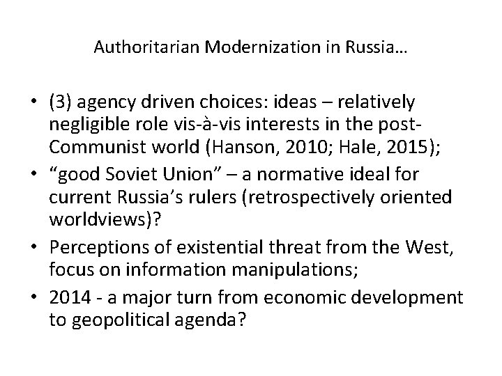 Authoritarian Modernization in Russia Ideas Institutions and Policies