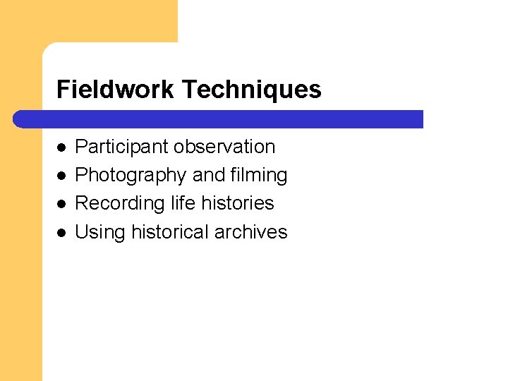 Chapter 3 Doing Cultural Anthropology Chapter Questions l