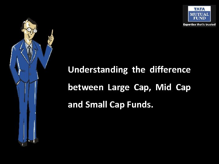 Understanding the difference between Large Cap Mid Cap