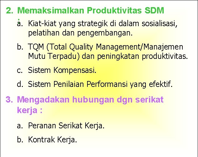 MANAJEMEN SDM 1 PROSES PENGELOLAAN SDM INPUT PROSES