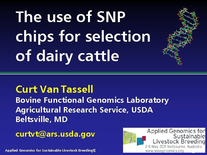 The use of SNP chips for selection of