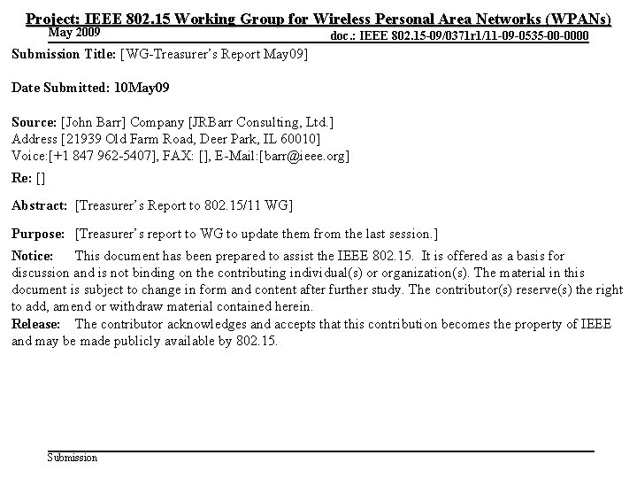 Project IEEE 802 15 Working Group for Wireless