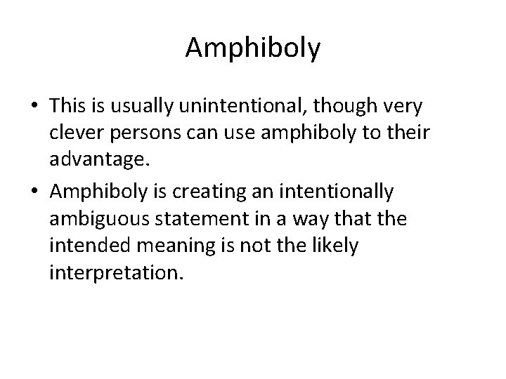 Philosophy 200 Fallacies of Ambiguity Diversion Equivocation Equivocation