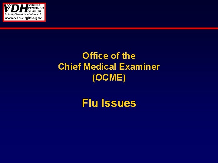 Office of the Chief Medical Examiner OCME Flu