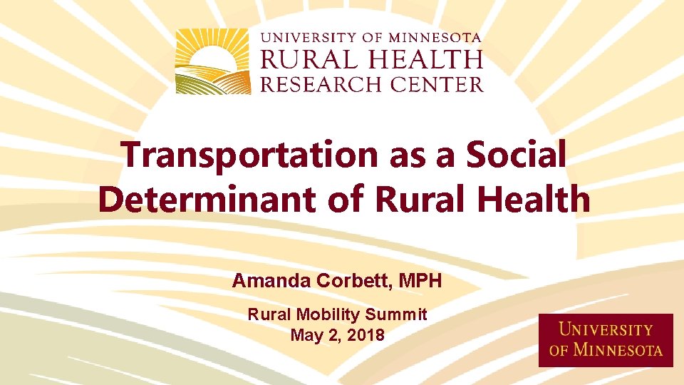 Transportation as a Social Determinant of Rural Health
