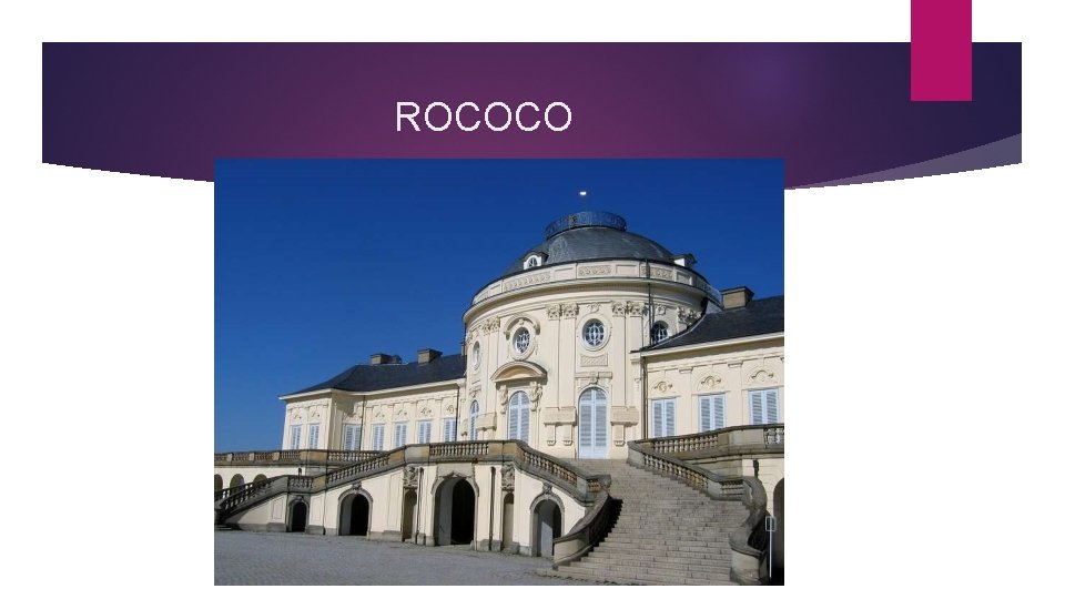 BARROCO Y ROCOCO Contenido general del arte El