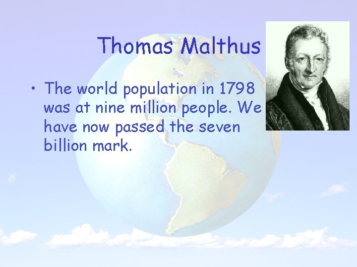 Population theories Malthus NeoMalthusians and Boserup Thomas Malthus