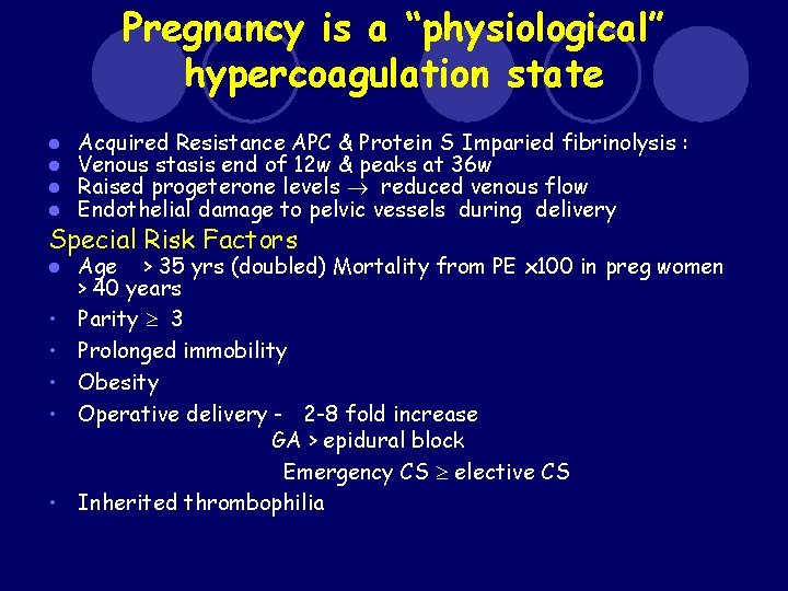 Venous Thromboembolism In Pregnancy Dr Galila Zaher MRCPath