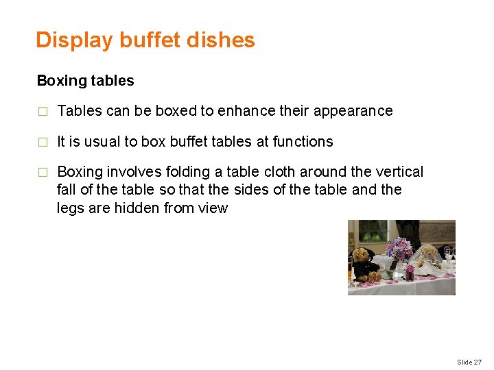 PLAN PREPARE AND DISPLAY A BUFFET SERVICE D