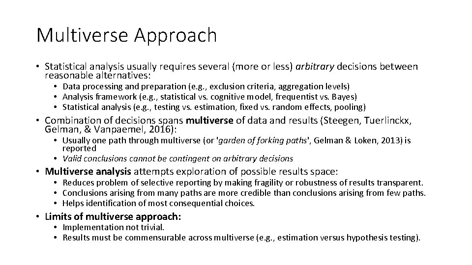 A Bayesian and Frequentist Multiverse Pipeline for MPT