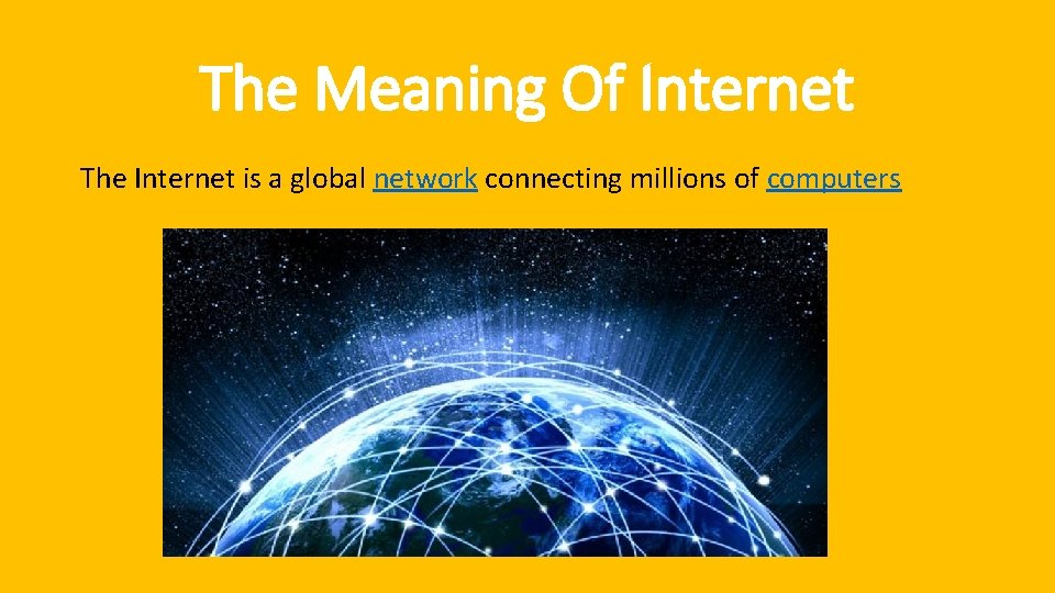 History of Internet By Milly Earn The Meaning