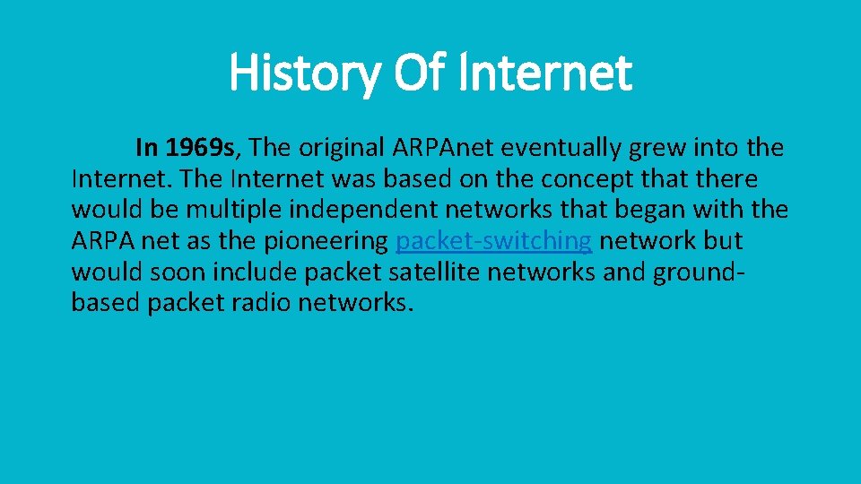 History of Internet By Milly Earn The Meaning