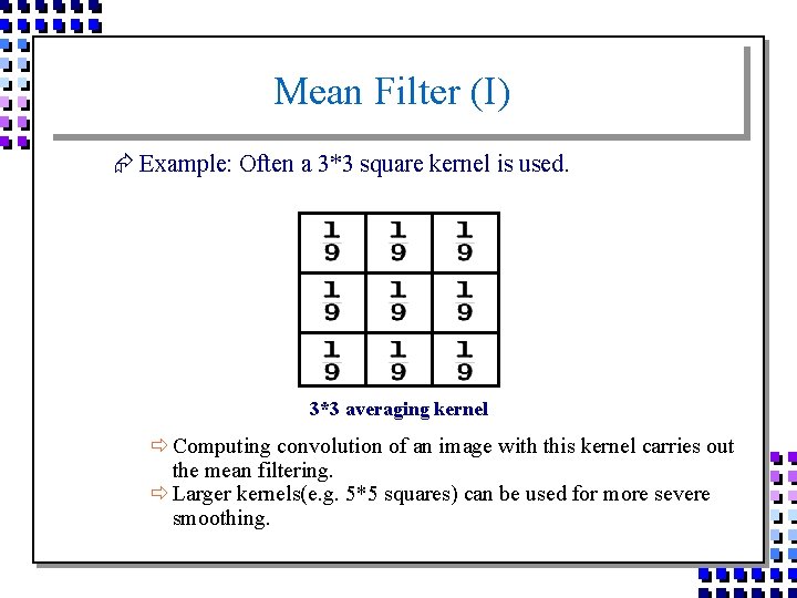 Abstract I n Image Processing Filters To suppress