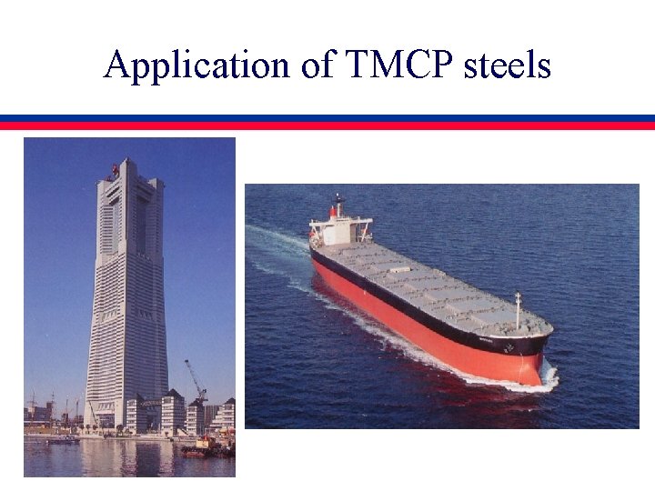 Ferrite grain size refinement through transformation from TMCP