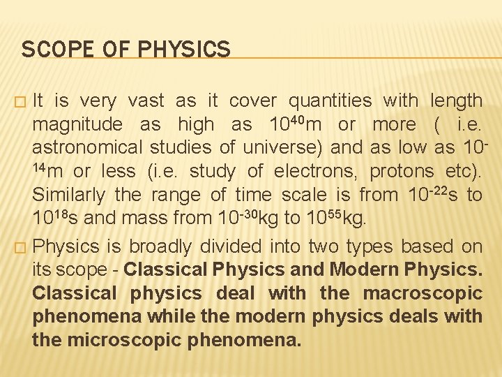 CHAPTER 1 Physical world Measurement Presented by Meenal