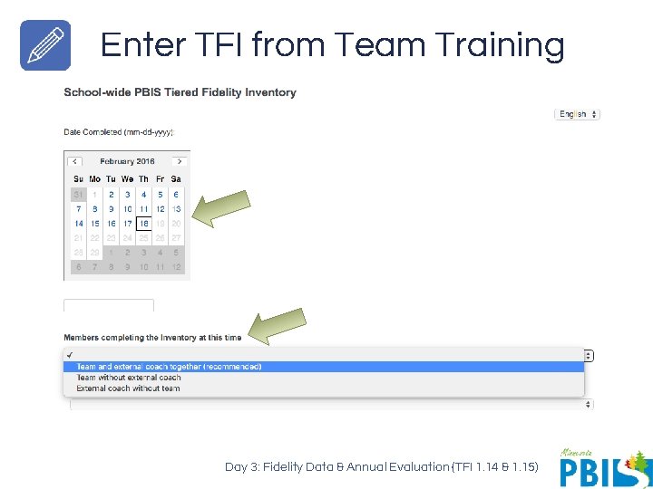 PBIS Team Training Day 3 Fidelity Data TFI
