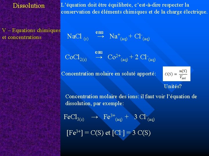 Dissolution I Dfinitions Une solution est obtenue par