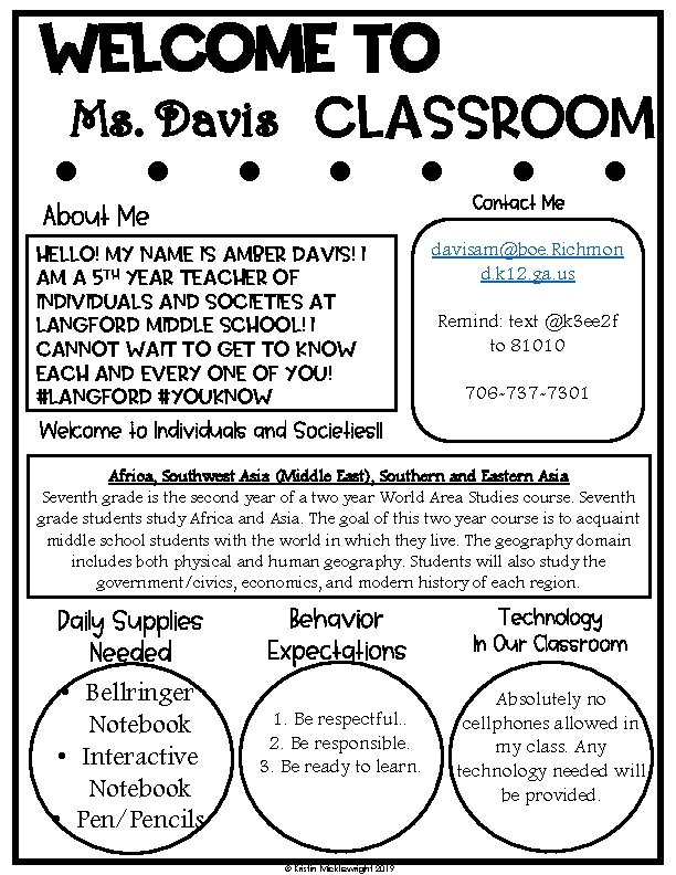 WELCOME TO Ms Davis Classroom Contact Me About